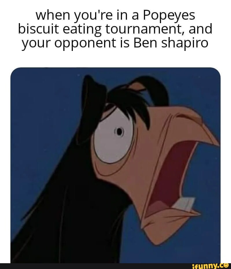 When you're in a Popeyes biscuit eating tournament, and your opponent ...