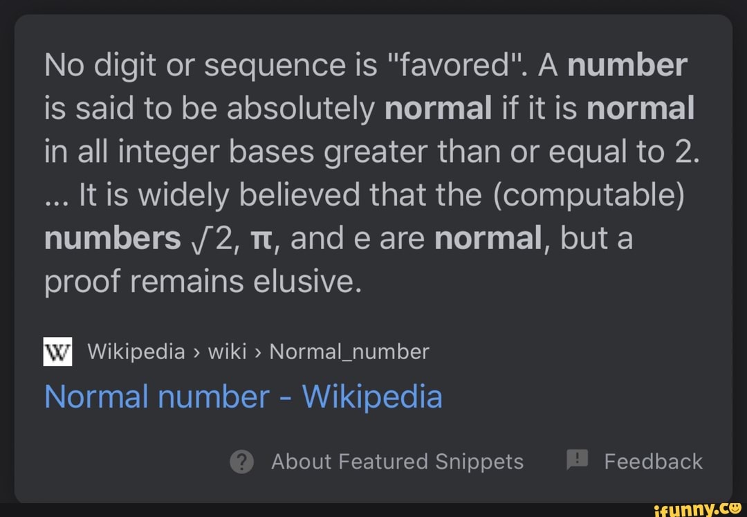 No digit or sequence is "favored". A number is said to be absolutely ...