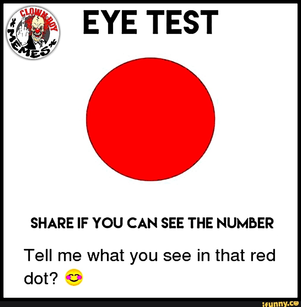 EYE TEST SHARE IF YOU CAN SEE THE NUMBER Tell me what you see in that ...