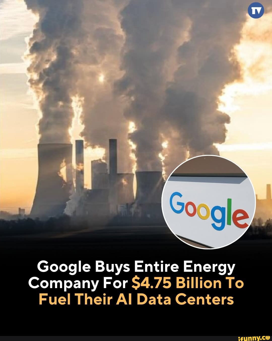 Google Buys Entire Energy Company For $4.75 Billion To Fuel Their Al ...