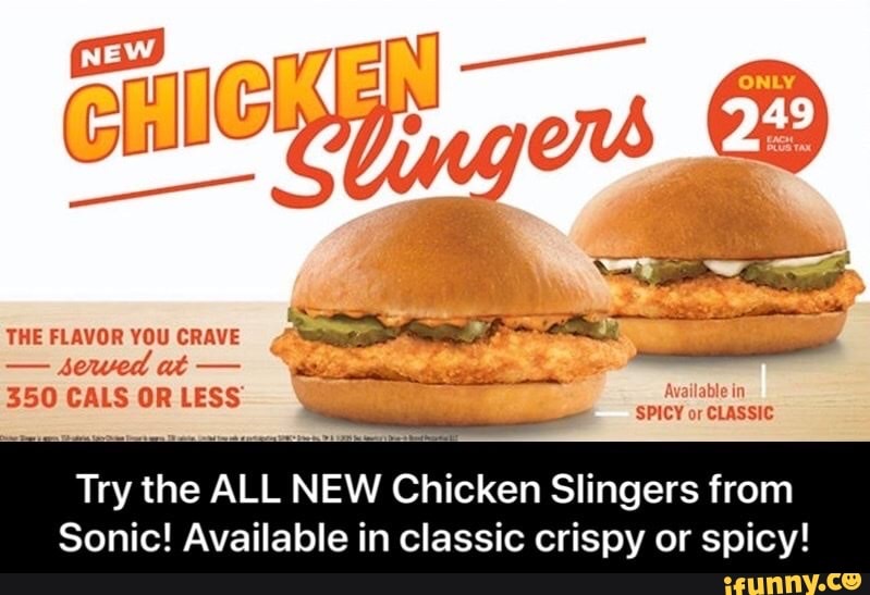 Try the ALL NEW Chicken Slingers from Sonic! Available in classic ...