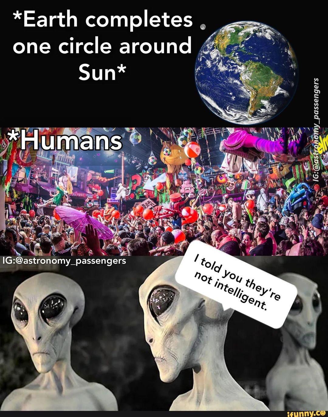 *Earth completes one circle around Sun* W_passengers *Humans - iFunny