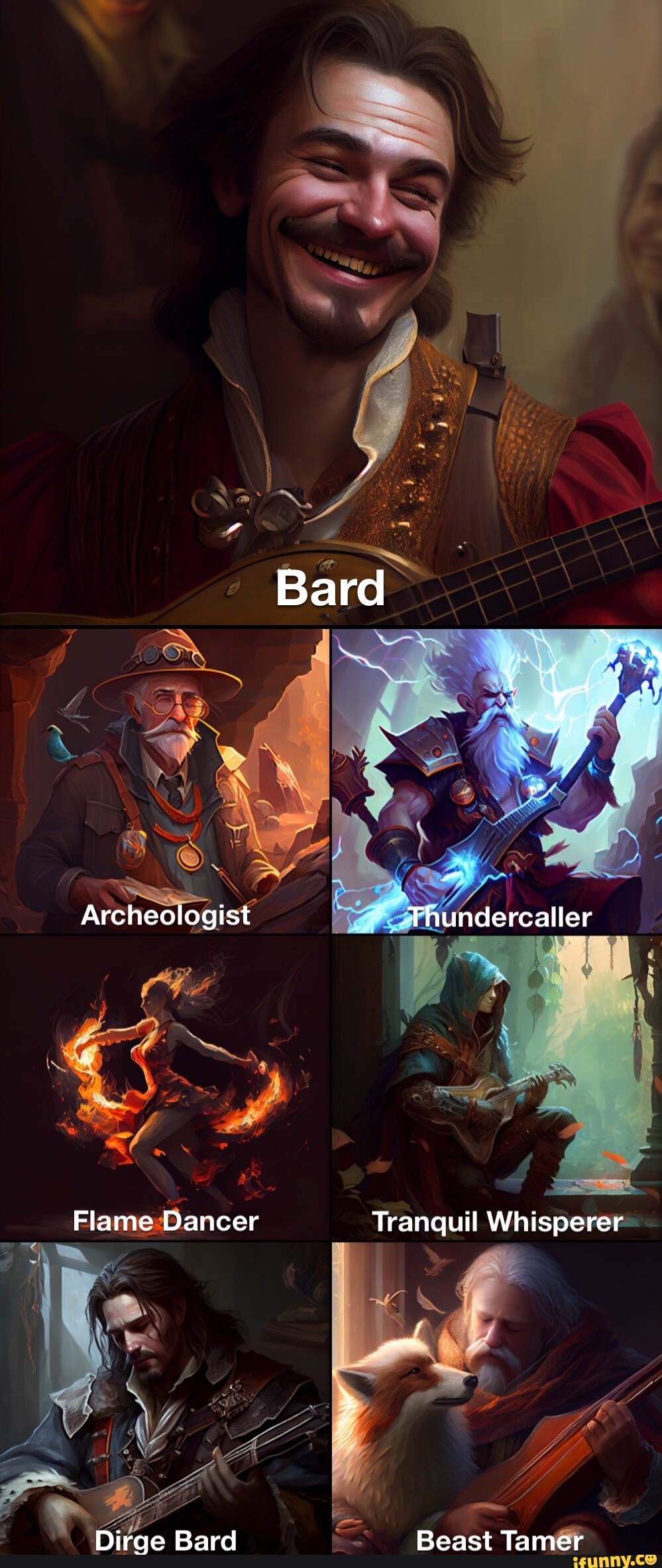 Archeologist Thundercaller Flame Dancer Tranquil Whisperer Dirge Bard ...