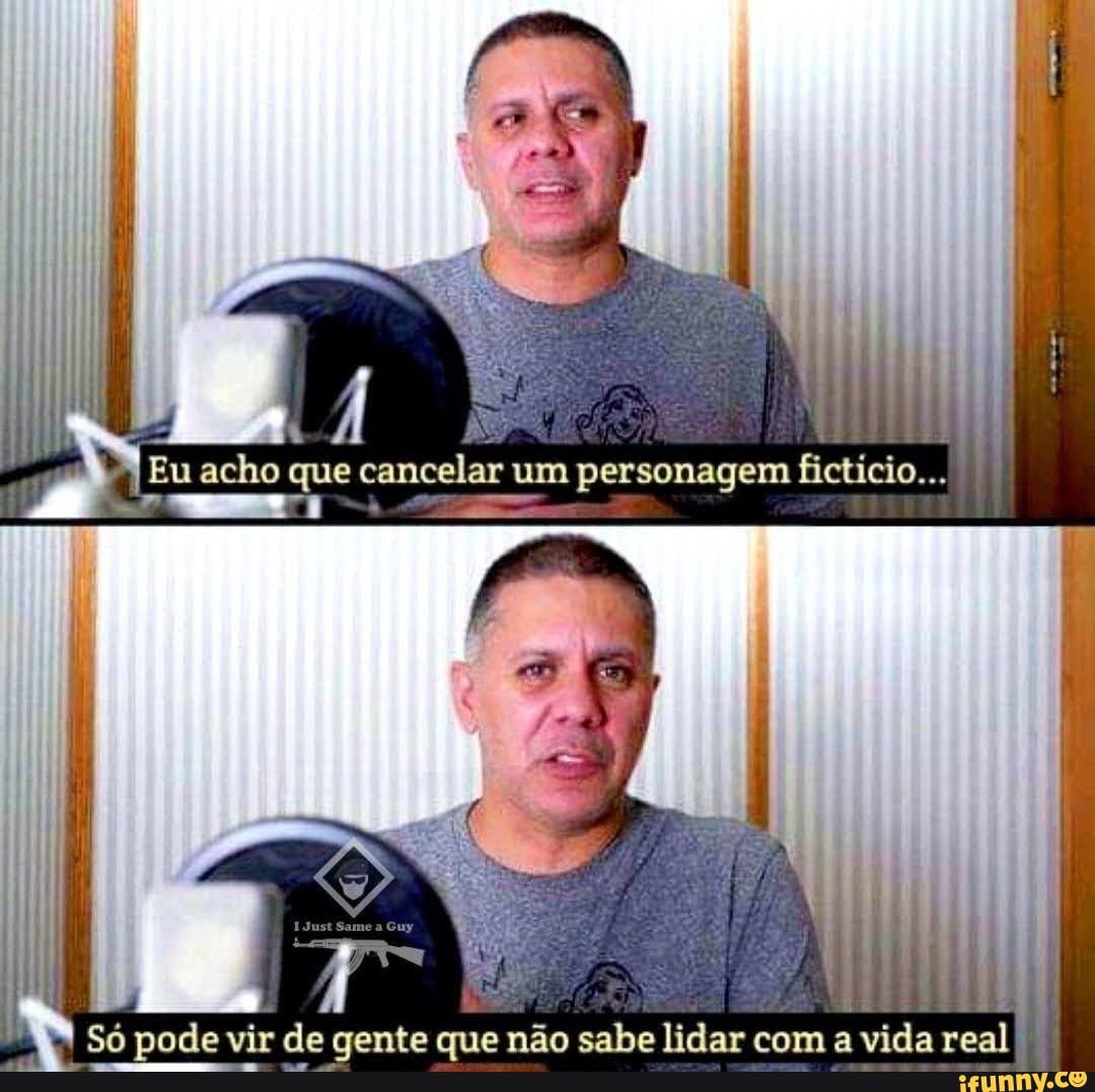 Cancelar memes. Best Collection of funny Cancelar pictures on iFunny