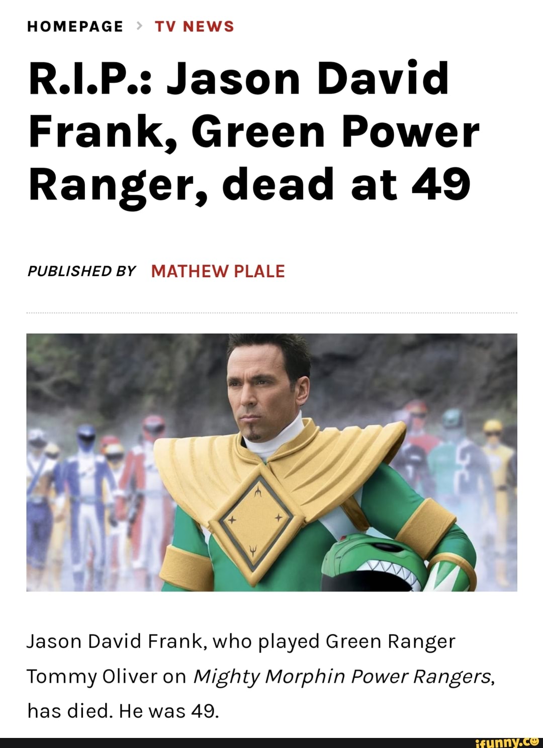 HOMEPAGE TV NEWS R.I.P.: Jason David Frank, Green Power Ranger, dead at ...