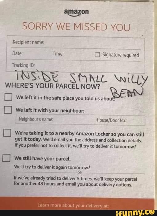 Amazon SORRY WE MISSED YOU Recipient name: Date: Time: Signature ...