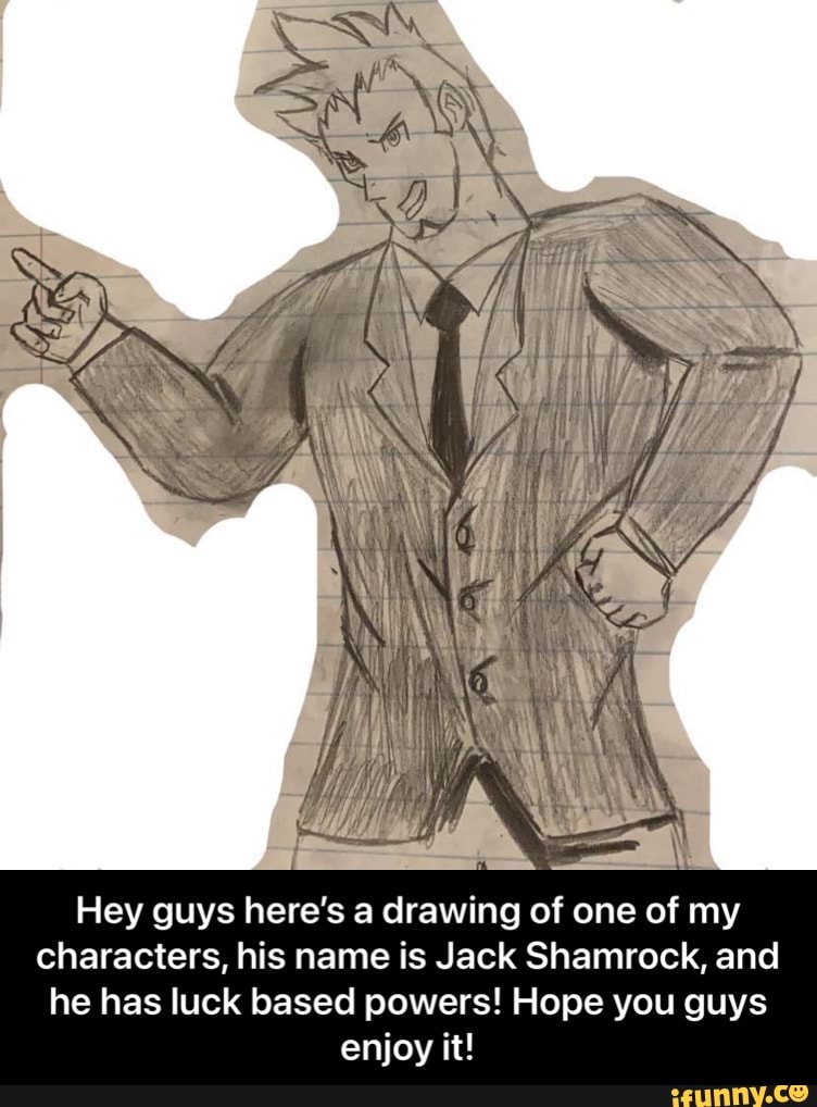 Hey guys here's a drawing of one of my characters, his name is Jack ...