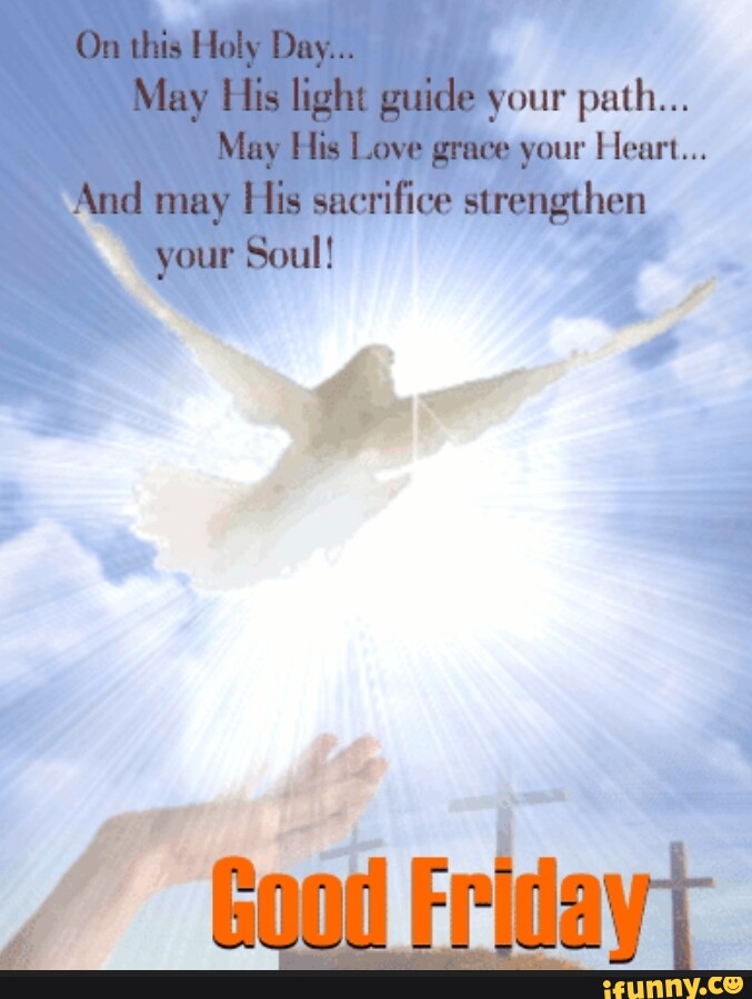 On this Holy Day... May His light guide your path... May His Love grace ...