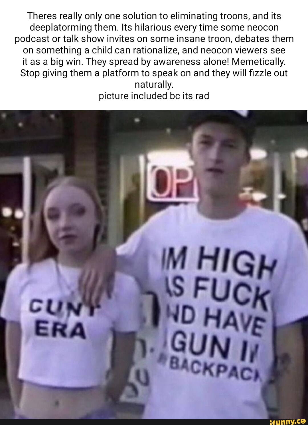 Theres really only one solution to eliminating troons, and its ...