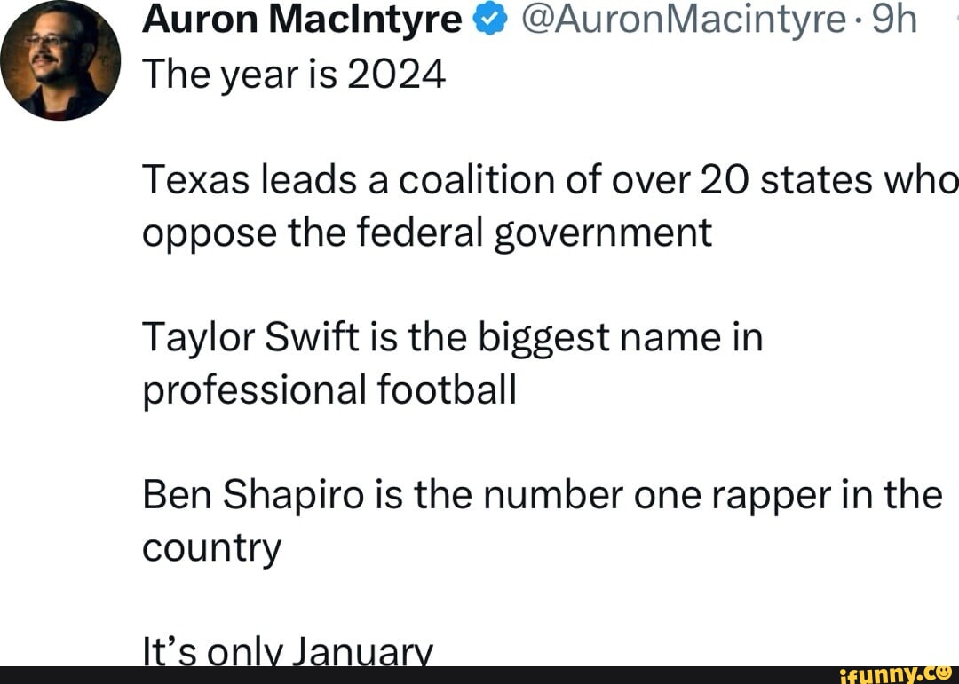 Auron Macintyre @ @AuronMacintyre Sin The year is 2024 Texas leads a ...