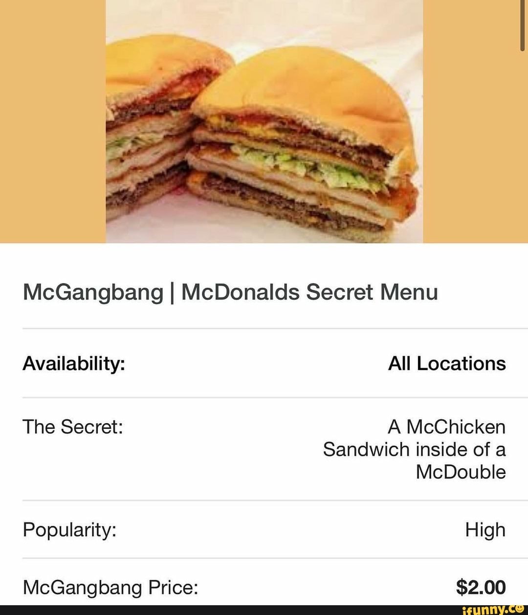 McGangbang I Mc Donalds Secret Menu Availability: All Locations The ...