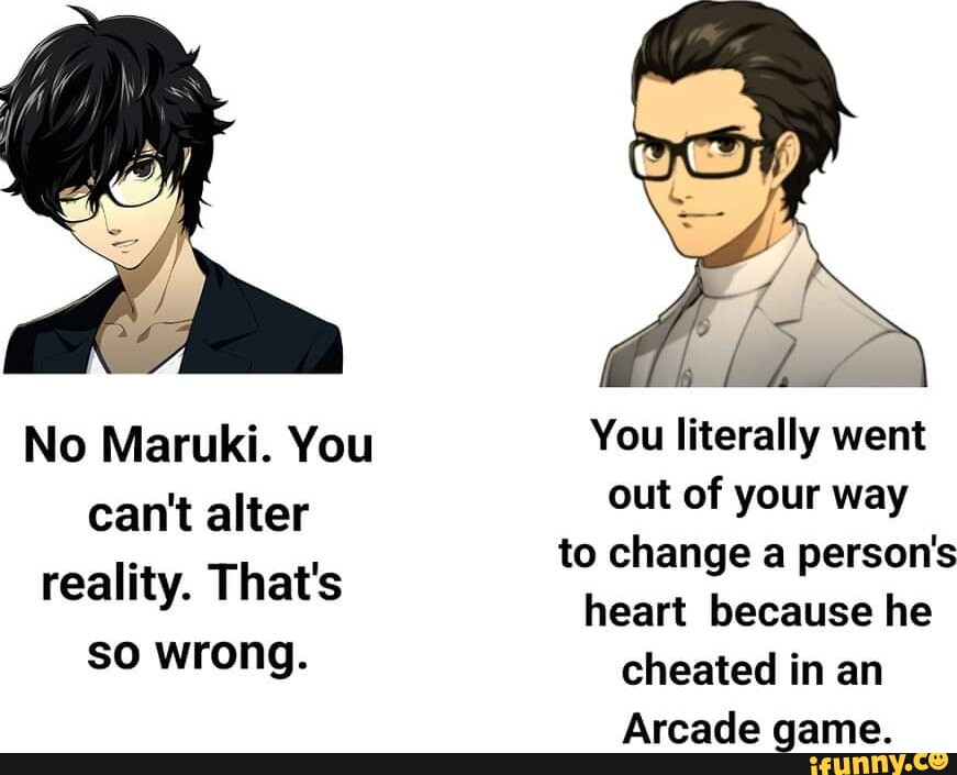 Maruki memes. Best Collection of funny Maruki pictures on iFunny