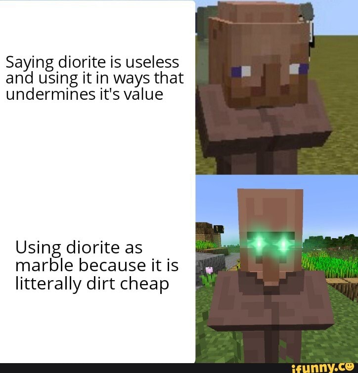 Saying diorite is useless and using it in ways that undermines it's ...
