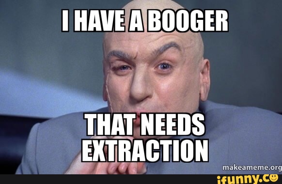 Booger memes. Best Collection of funny Booger pictures on iFunny