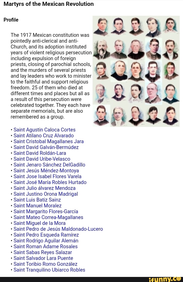 Martyrs of the Mexican Revolution Profile The 1917 Mexican constitution ...