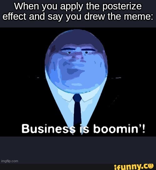 Posterize memes. Best Collection of funny Posterize pictures on iFunny