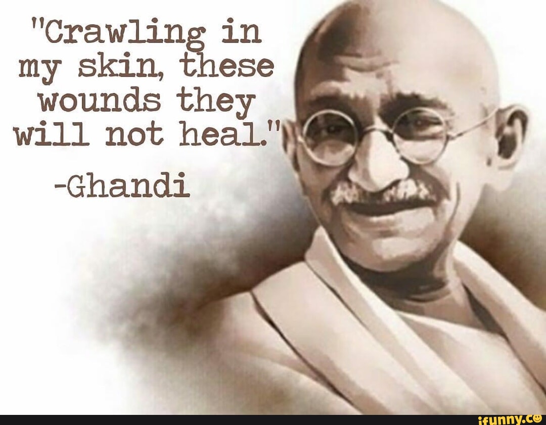 Ghandi memes. Best Collection of funny Ghandi pictures on iFunny