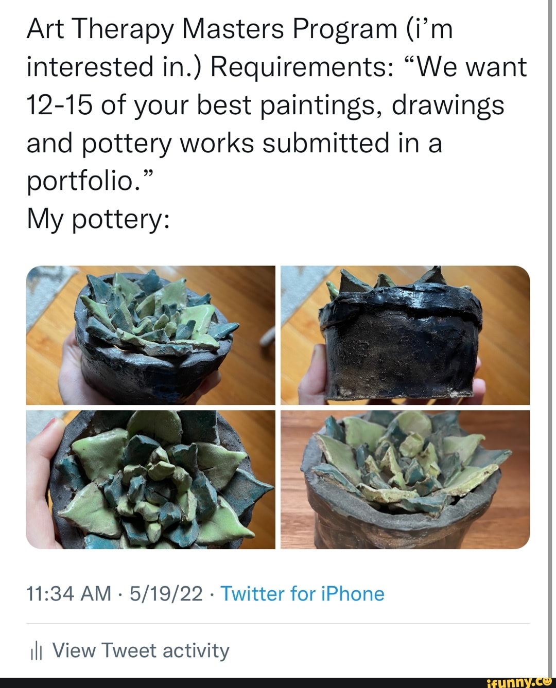 Clayandpottery memes. Best Collection of funny Clayandpottery pictures ...