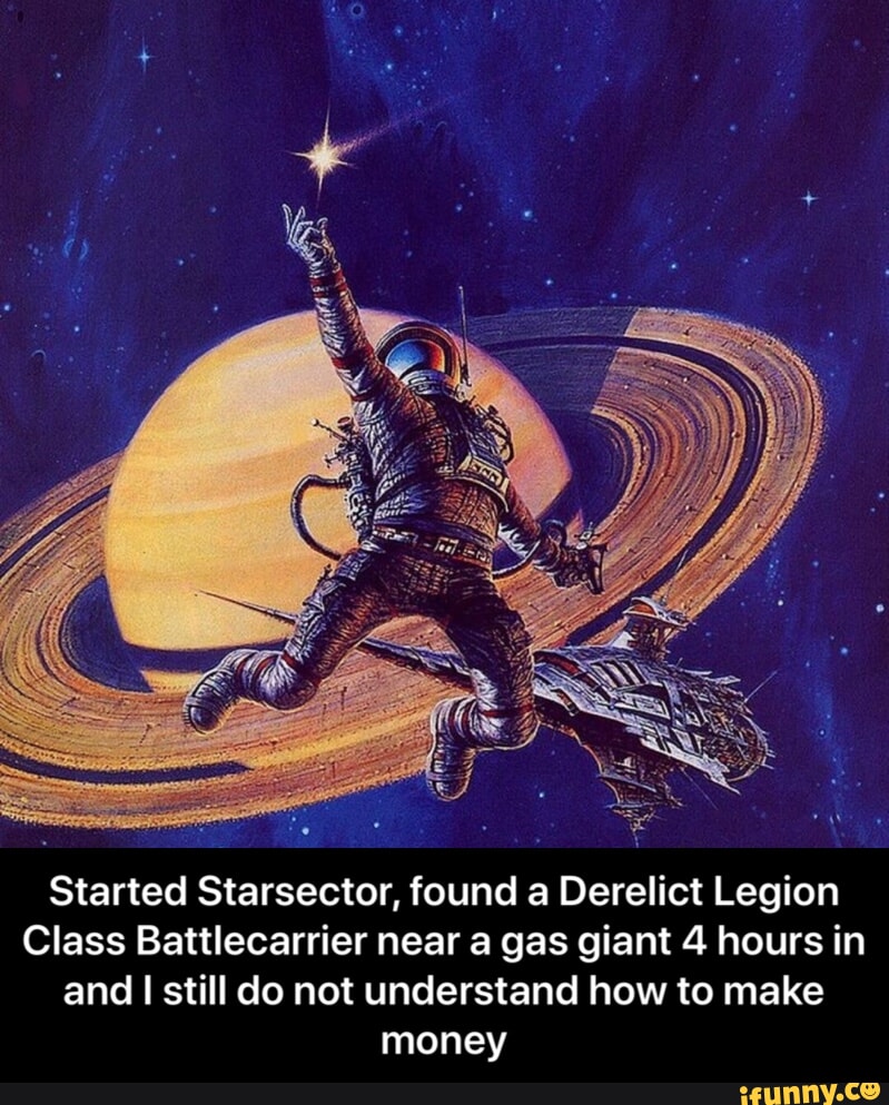 Starsector memes. Best Collection of funny Starsector pictures on iFunny
