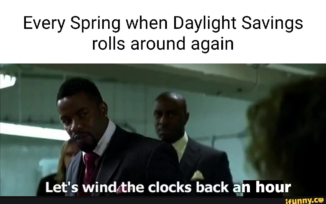 Clocks memes. Best Collection of funny Clocks pictures on iFunny