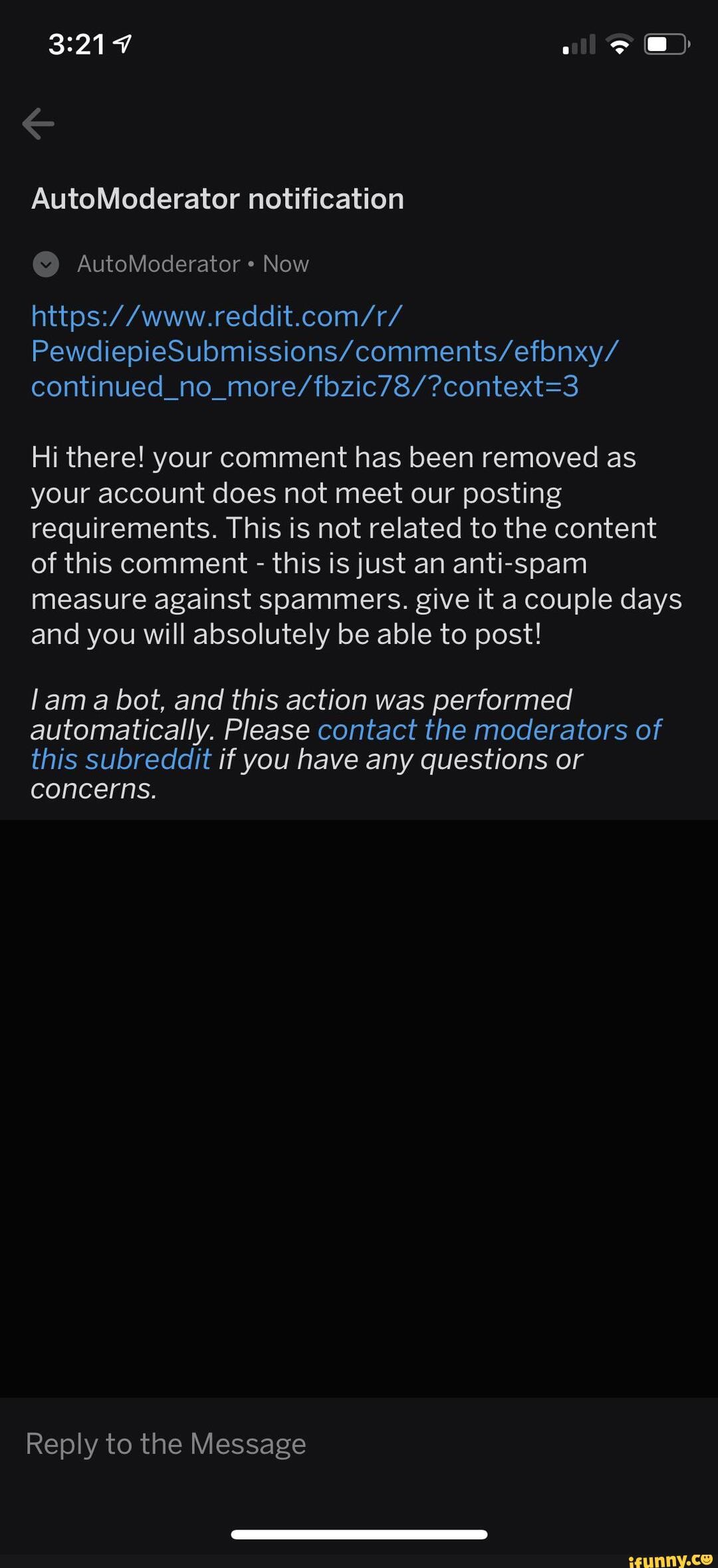 AutoModerator notification PewdiepieSubmissions/comments/efbnxy/ continued_no_more/fbzic78 ...