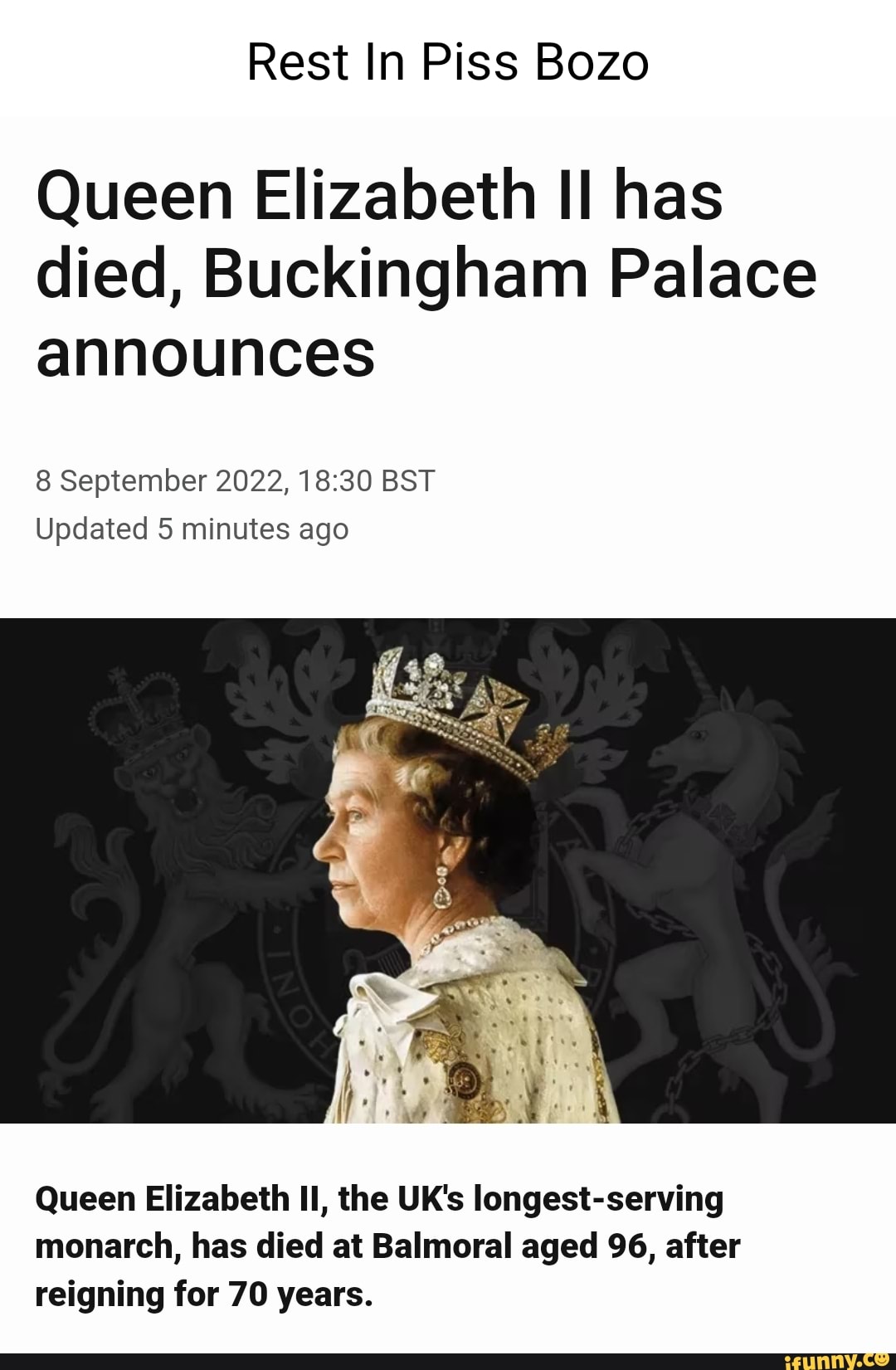 Rest In Piss Bozo Queen Elizabeth II has died, Buckingham Palace ...