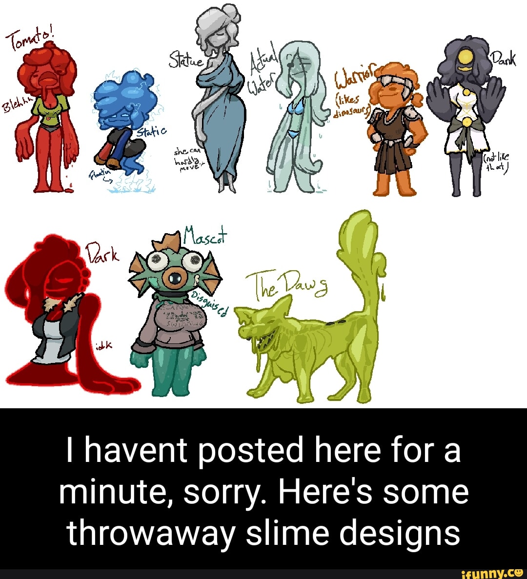 Slime memes. Best Collection of funny Slime pictures on iFunny