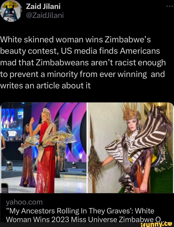 Zaid Jilani White skinned woman wins Zimbabwe's beauty contest, US ...