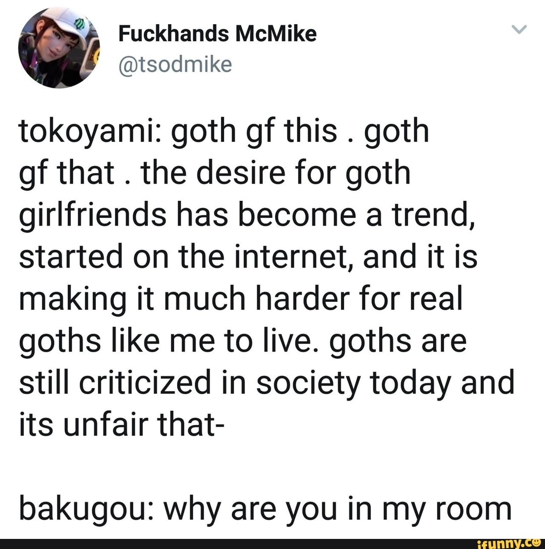 Tokoyami: goth gf this . goth gf that . the desire for goth girlfriends ...
