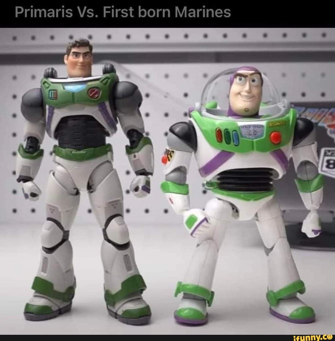 Primaris Vs. First born Marines - iFunny
