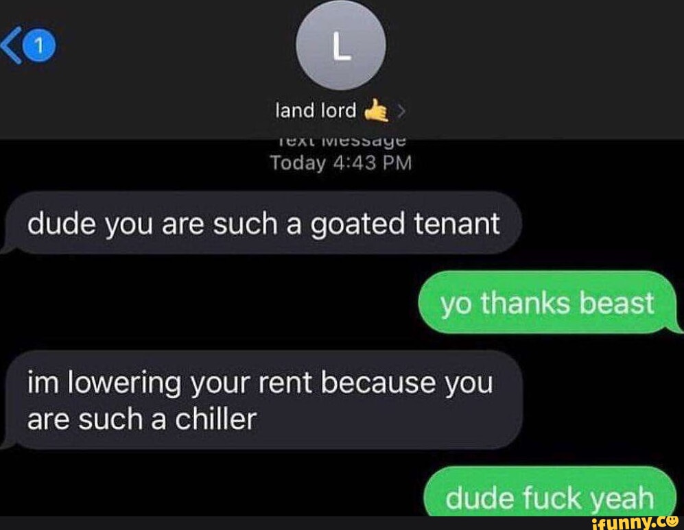 Tenant memes. Best Collection of funny Tenant pictures on iFunny