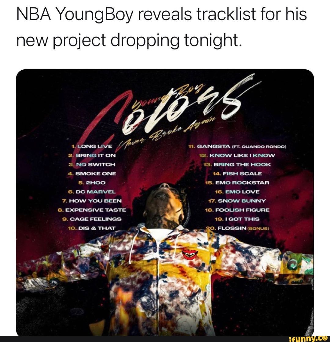 NBA YoungBoy reveals tracklist for his new project dropping tonight ...