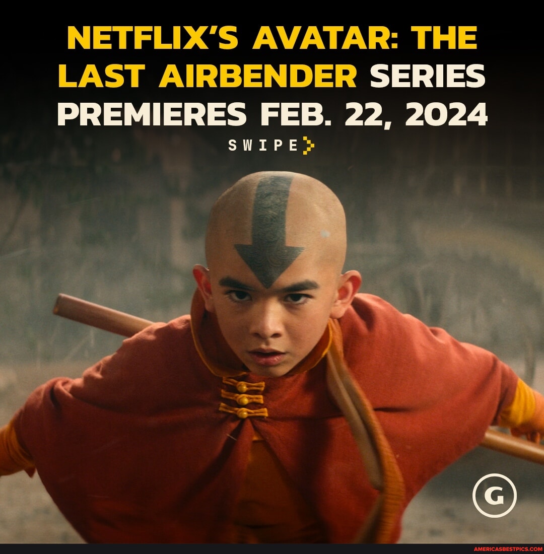Yip yip Avatar The Last Airbender launches on Netflix next February Get ...