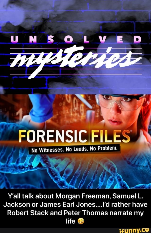 Forensicfiles memes. Best Collection of funny Forensicfiles pictures on ...
