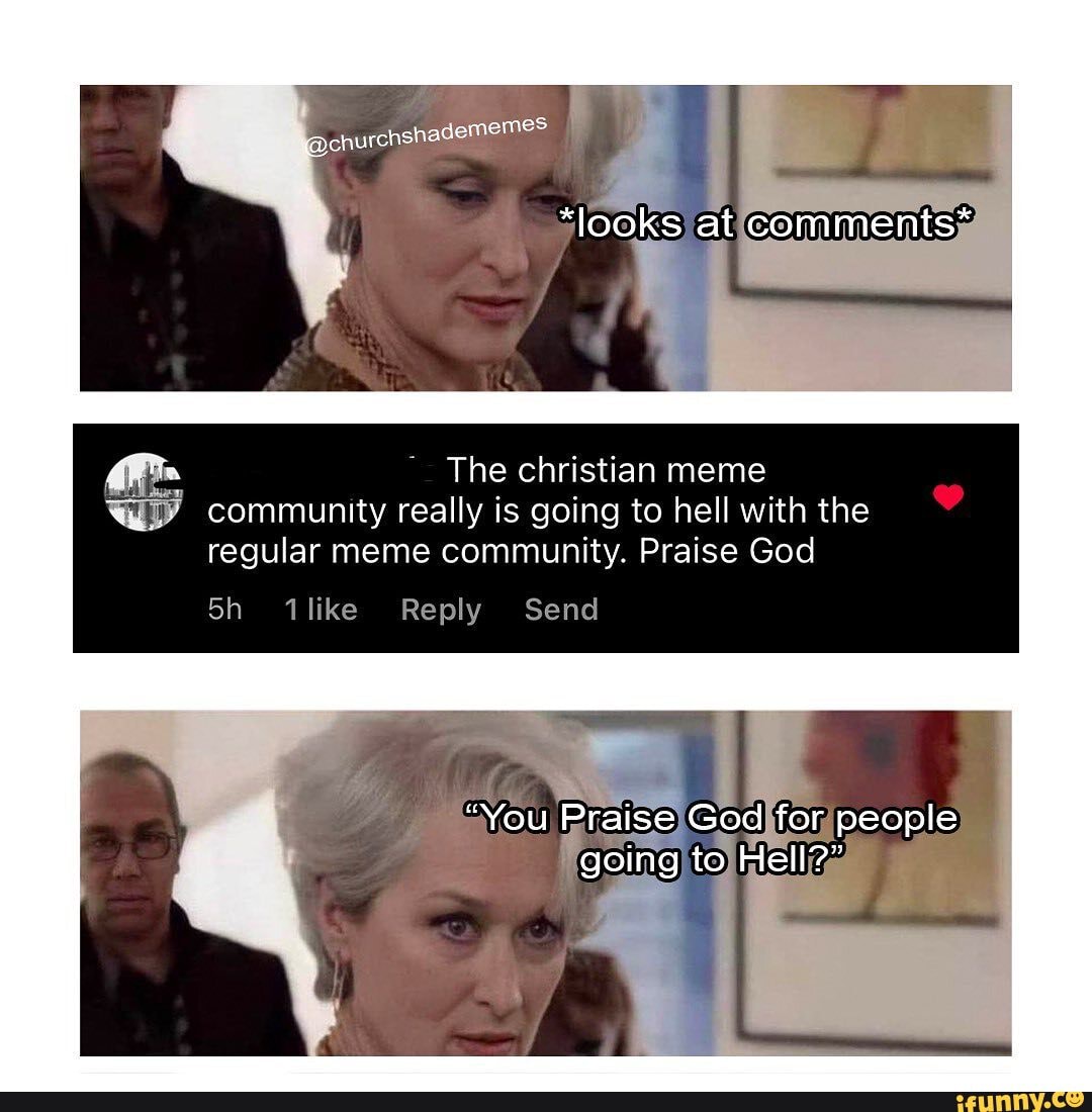 Churchshadememe memes. Best Collection of funny Churchshadememe ...