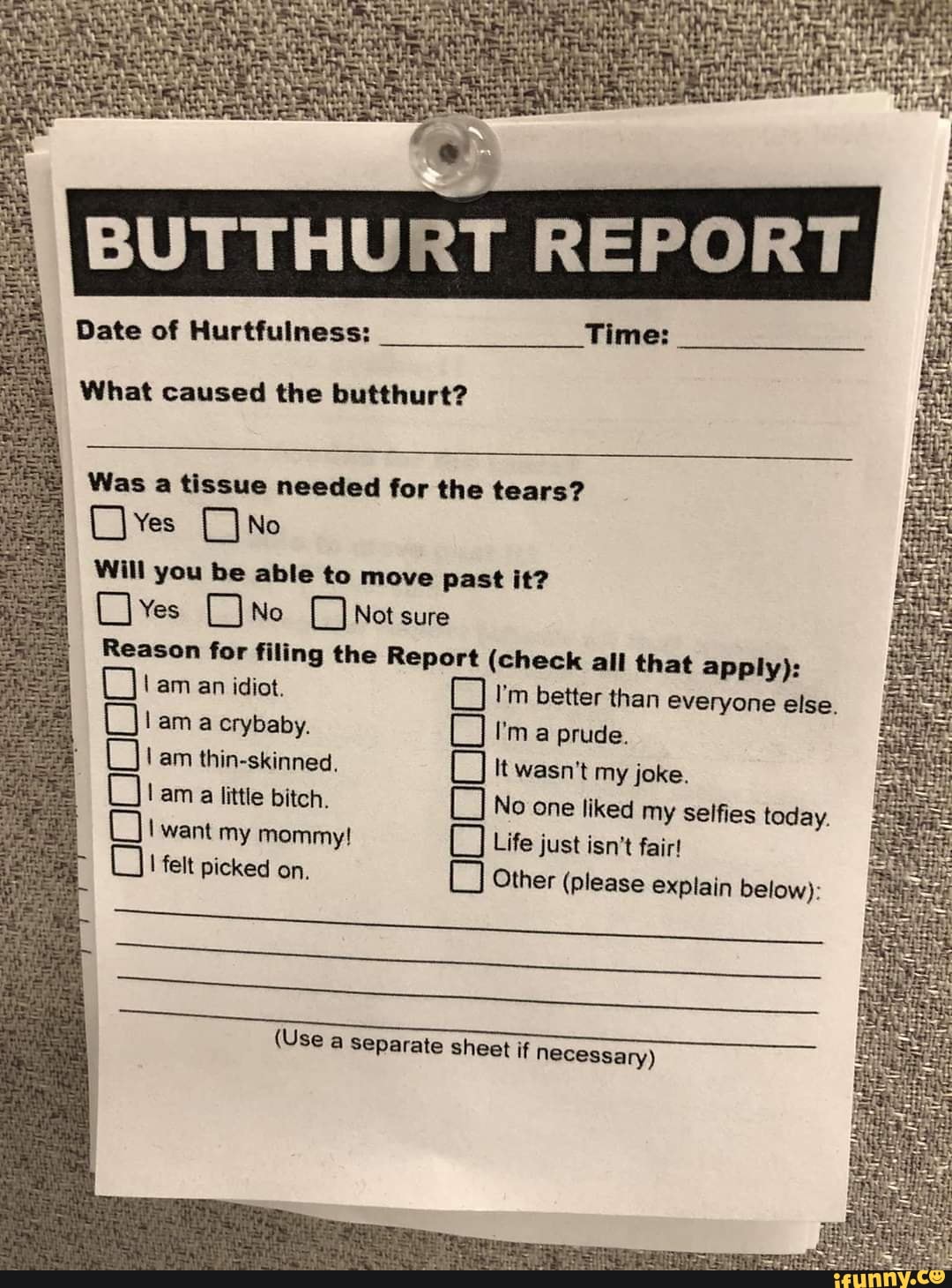 BUTTHURT Date of Hurtfulness: What caused the butthurt? Was a tissue ...