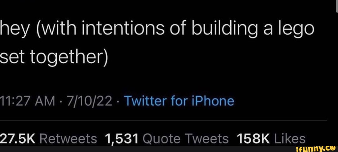 Hey (with intentions of building a lego set together) AM - Twitter for ...