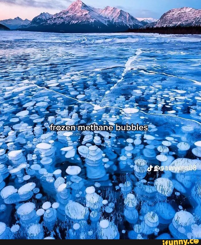 Frozen methane bubbies - iFunny