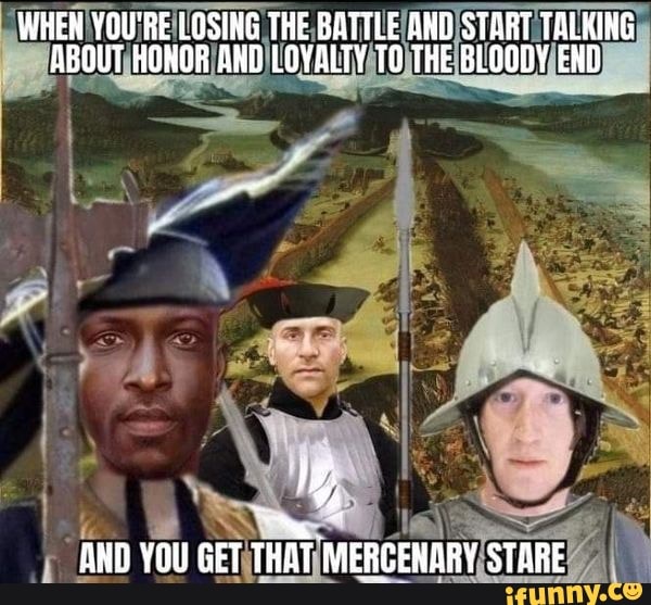 WHEN YOU'RE LOSING THE BATTLE ANU START TALKING ABOUT HONOR AND LOYALTY ...