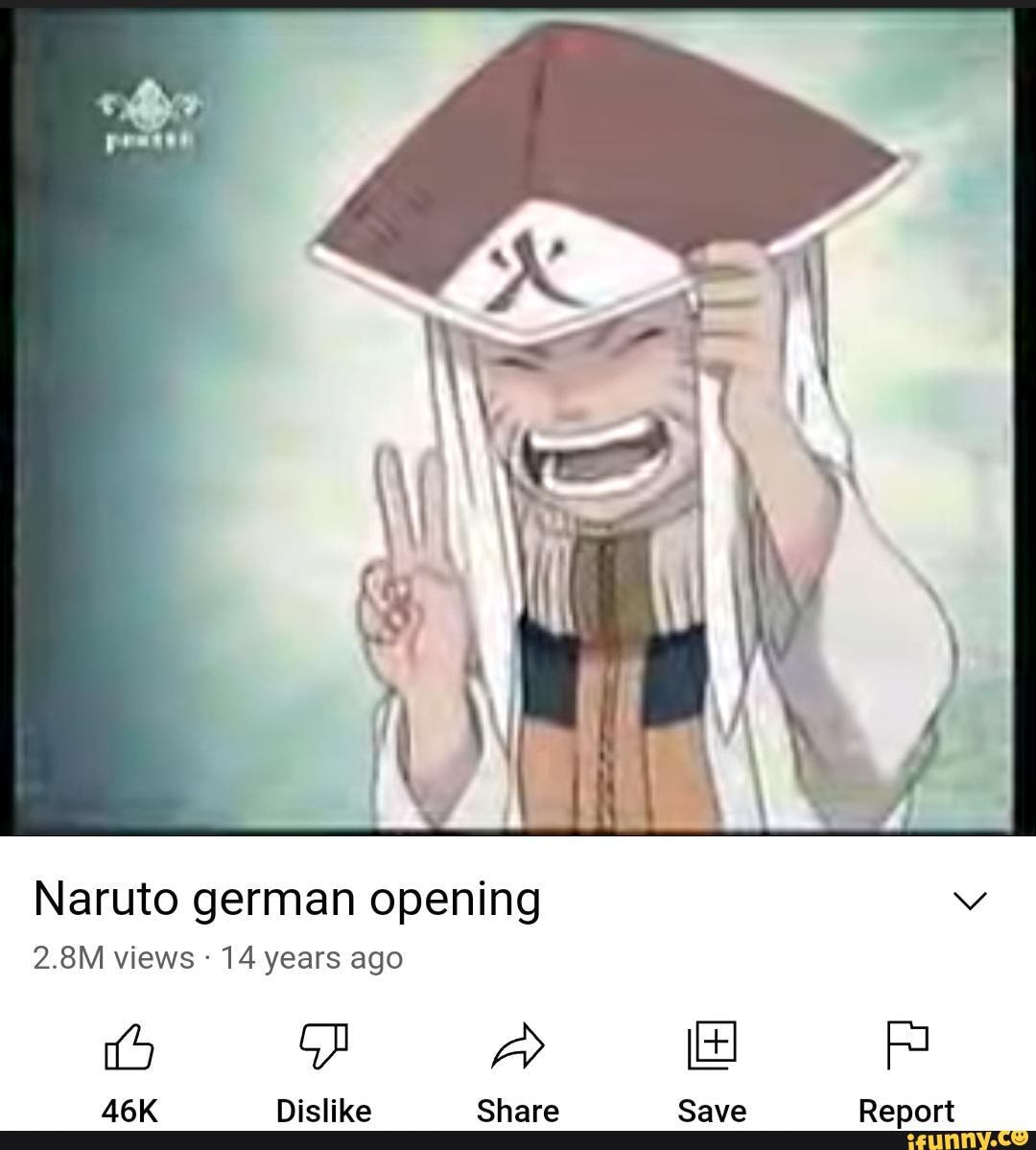 Naruto german opening 2.8M views - 14 years ago FF A RR ALW italilLen ...