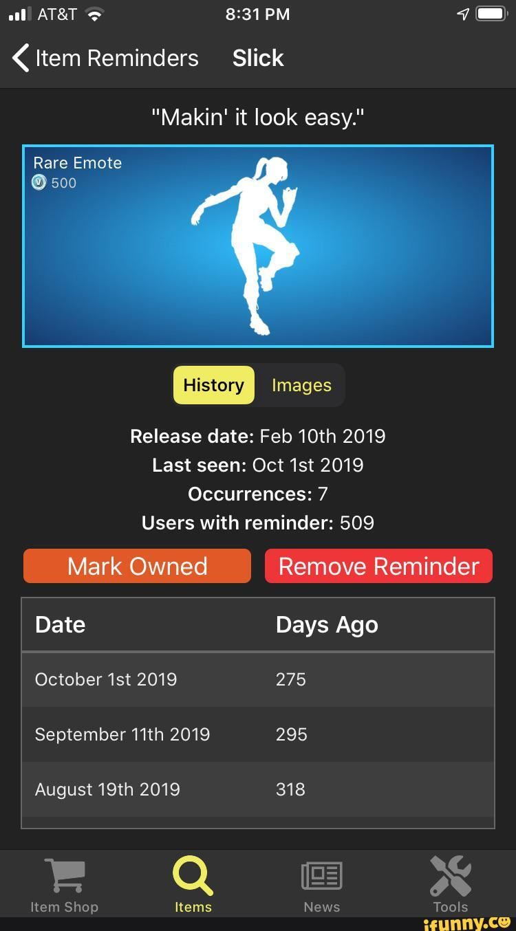 Ltem Reminders Slick "Makin' it look easy." Rare Emote @ 500 Release ...