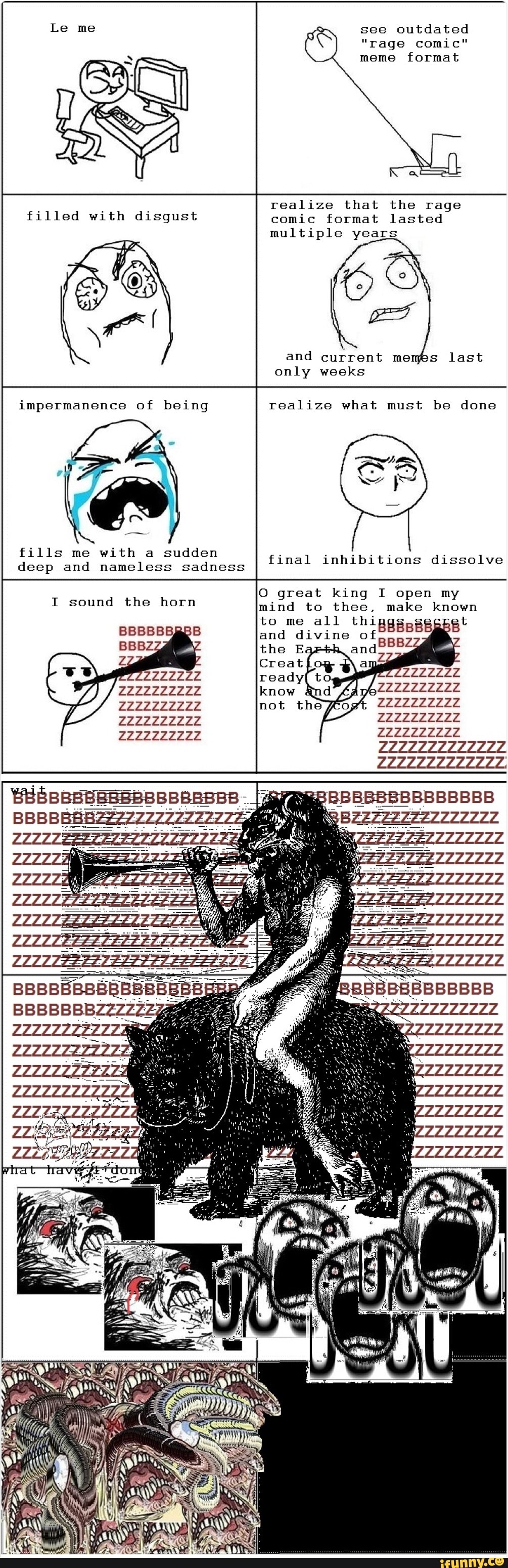 See outdated "rage comic" meme format realize that the rage comic ...
