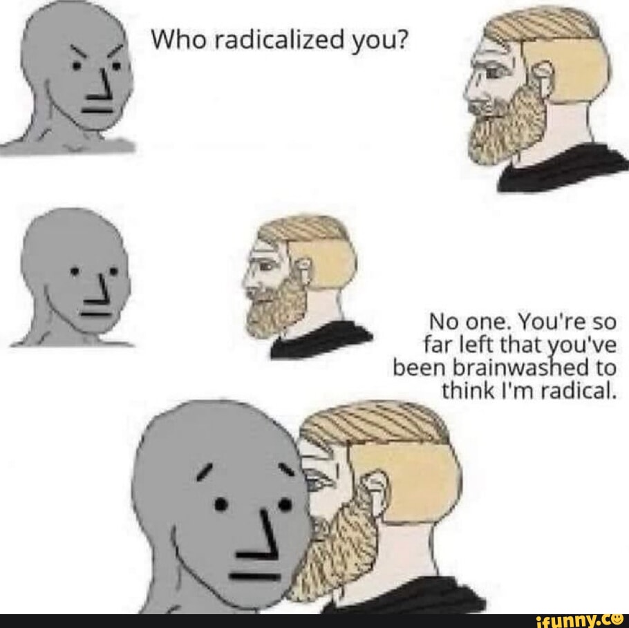 Brainwashed memes. Best Collection of funny Brainwashed pictures on iFunny