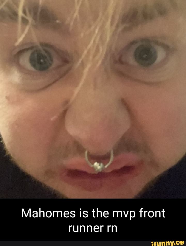 Mahomes memes. Best Collection of funny Mahomes pictures on iFunny