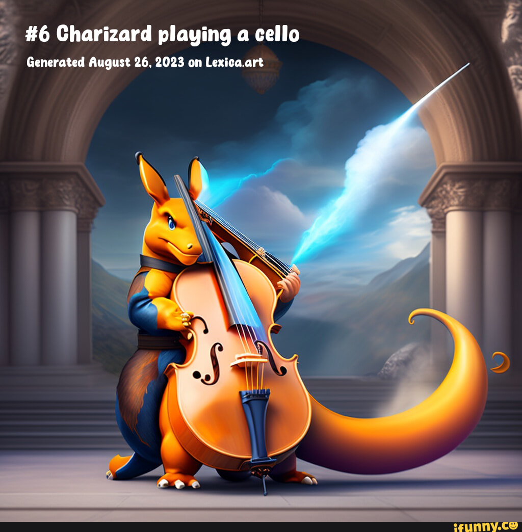 #6 Charizard playing a cello Generated August 26, 2023 on Lexica.art ...