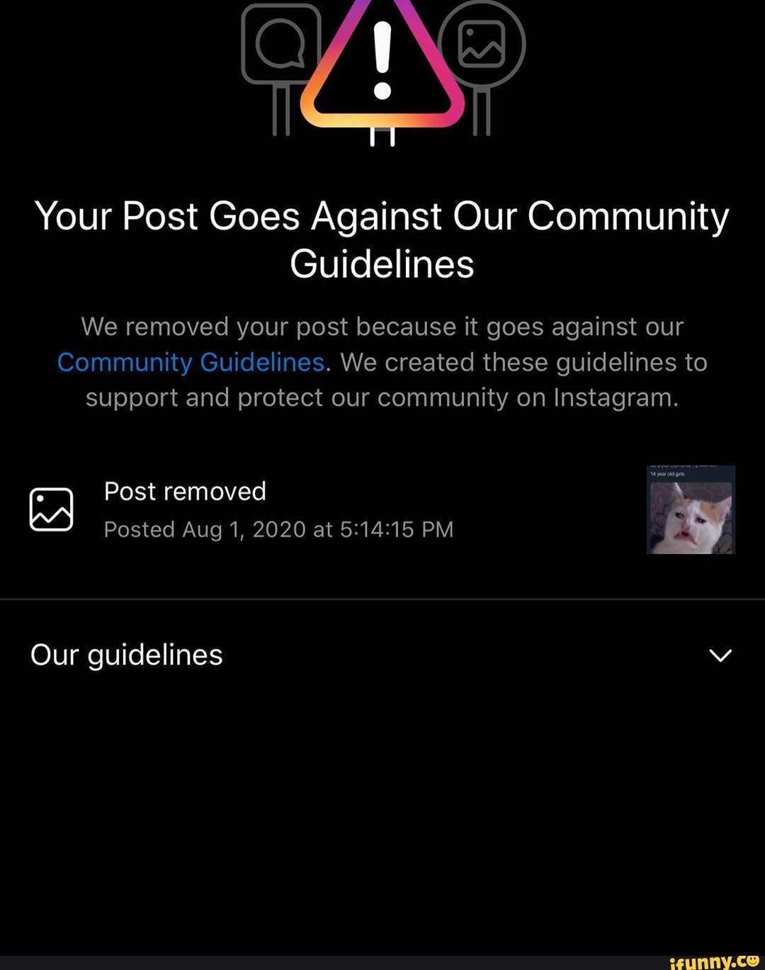 Your Post Goes Against Our Community Guidelines We removed your post ...