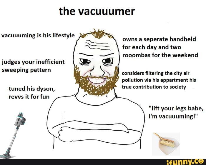 Vacuum_cleaner memes. Best Collection of funny Vacuum_cleaner pictures ...