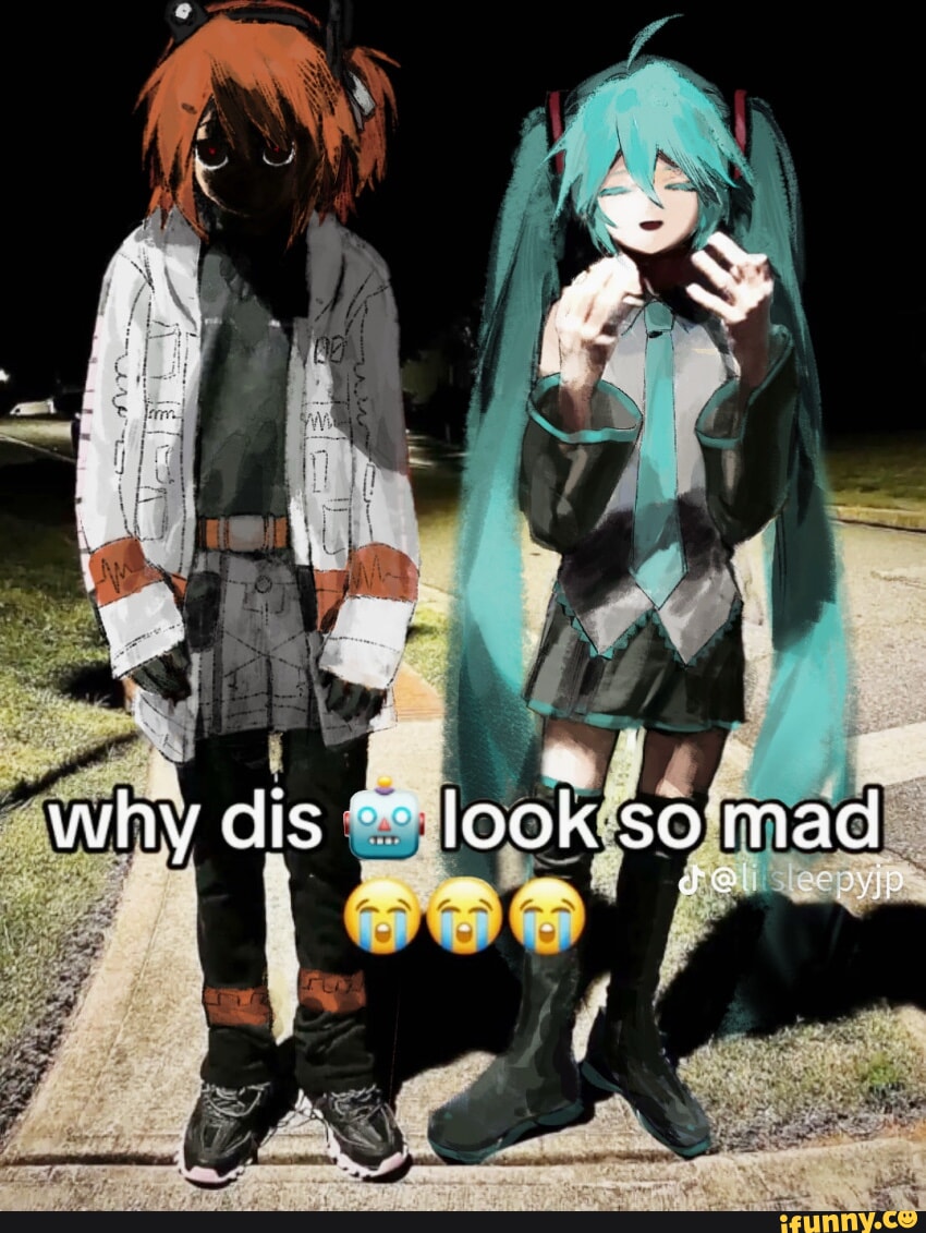 'yip why dis look so mad = ce - iFunny