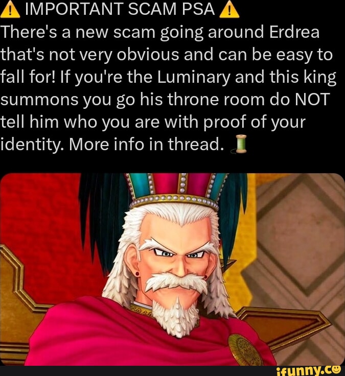IMPORTANT SCAM PSA There's a new scam going around Erdrea that's not ...