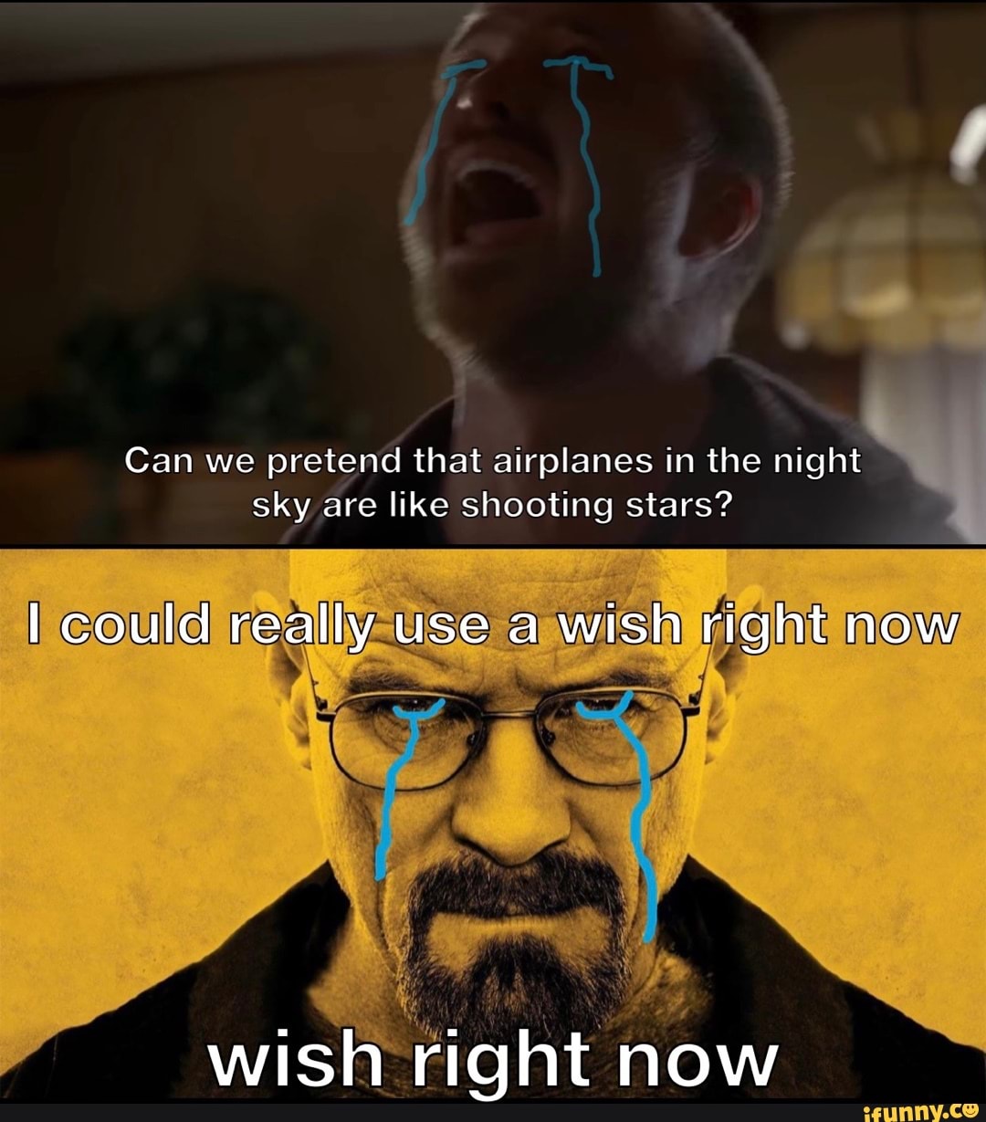 Can we pretend that airplanes in the night sky are like shooting stars ...